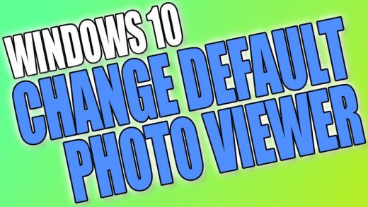 How To Change The Default Photo Viewer App In Windows 10 - ComputerSluggish