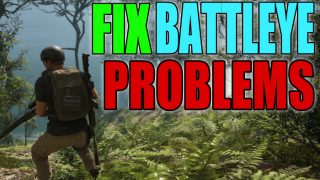 Fix BattlEye Not Working Correctly In Windows 10 - ComputerSluggish