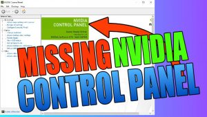 NVIDIA Control Panel Missing In Windows 10/11 - ComputerSluggish